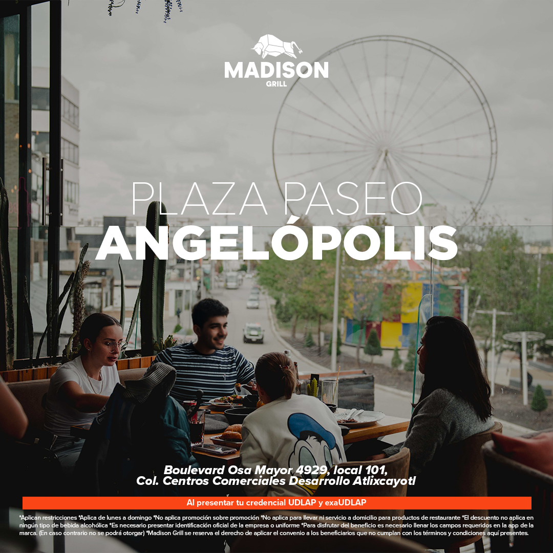 Madison Grill | Beneficios UDLAP